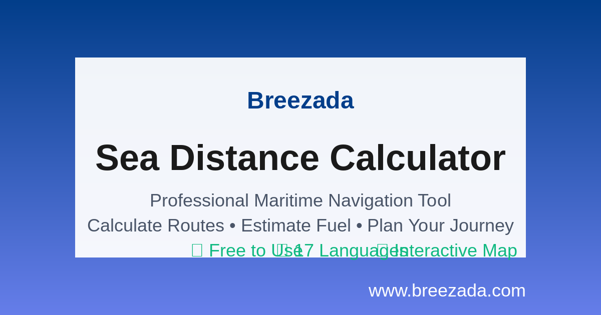 How to Calculate Sea Distance Between Ports: Complete Maritime ...